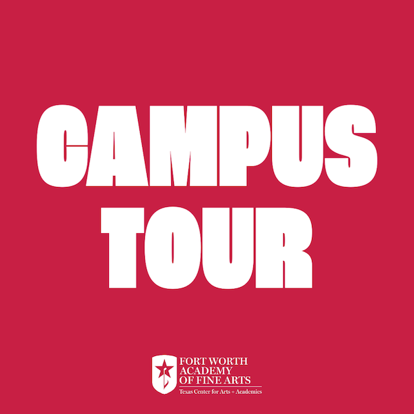 FWAFA Campus Tour – Texas Center for Arts + Academics